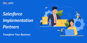 Salesforce Implementation Partners - Trusted Salesforce Consultants