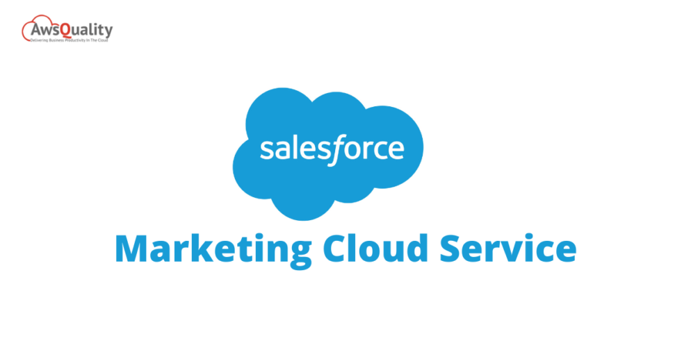 Salesforce Marketing Cloud Services - AwsQuality