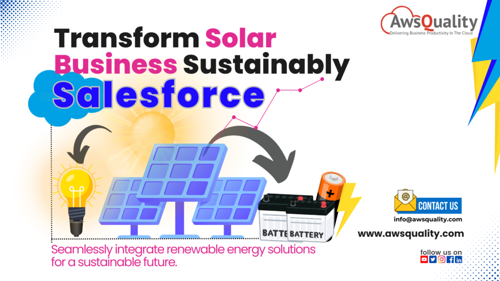 Salesforce Solar Energy Innovation: Renewable Energy Integration