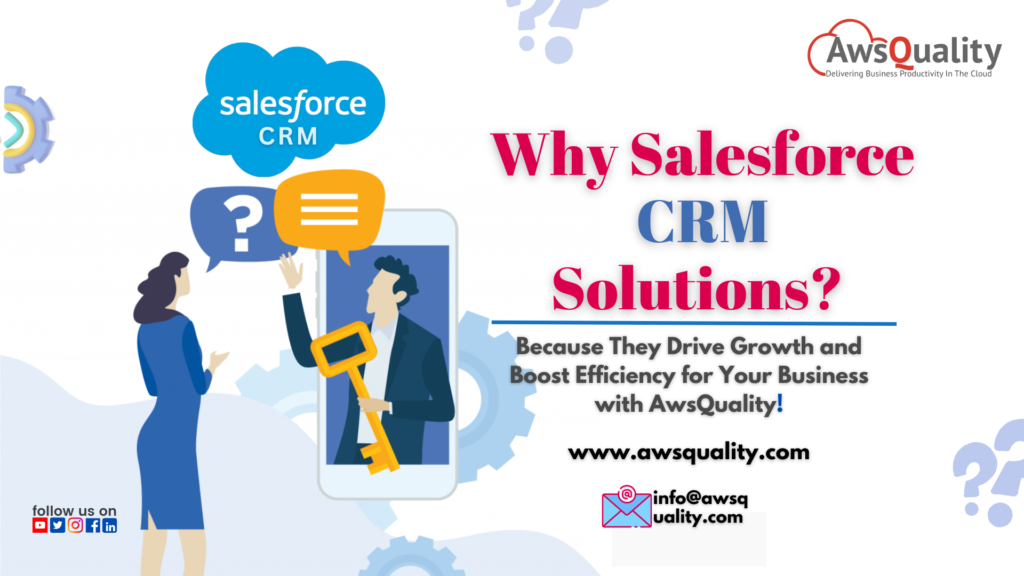 Why Salesforce CRM Solutions Matter: Benefits & Importance for Your Business