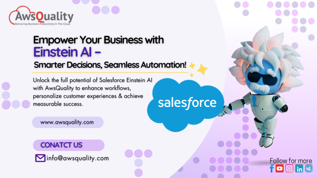 Automate Workflows & Boost Efficiency with Salesforce Einstein AI