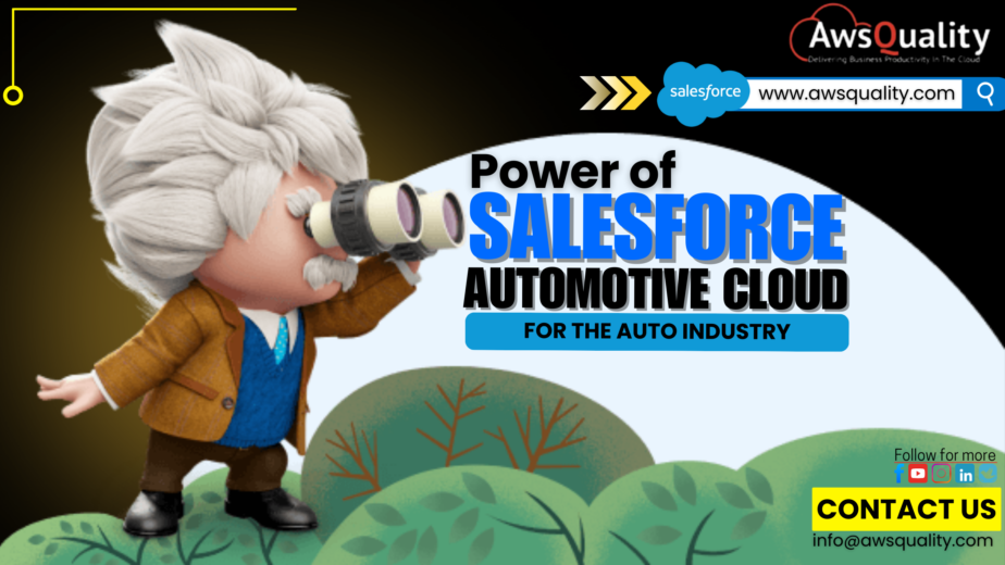 The Power of Salesforce Automotive Cloud for the Auto Industry