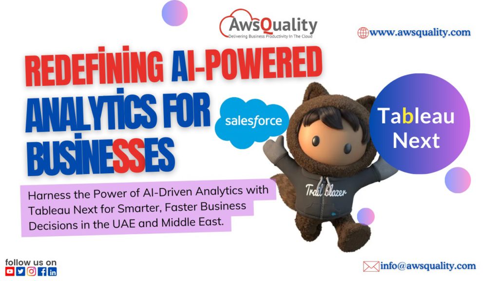 Tableau Next: The Future of AI-Powered Analytics for Businesses in the UAE